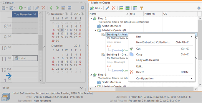 Machine Queue Pane - Remote Installer